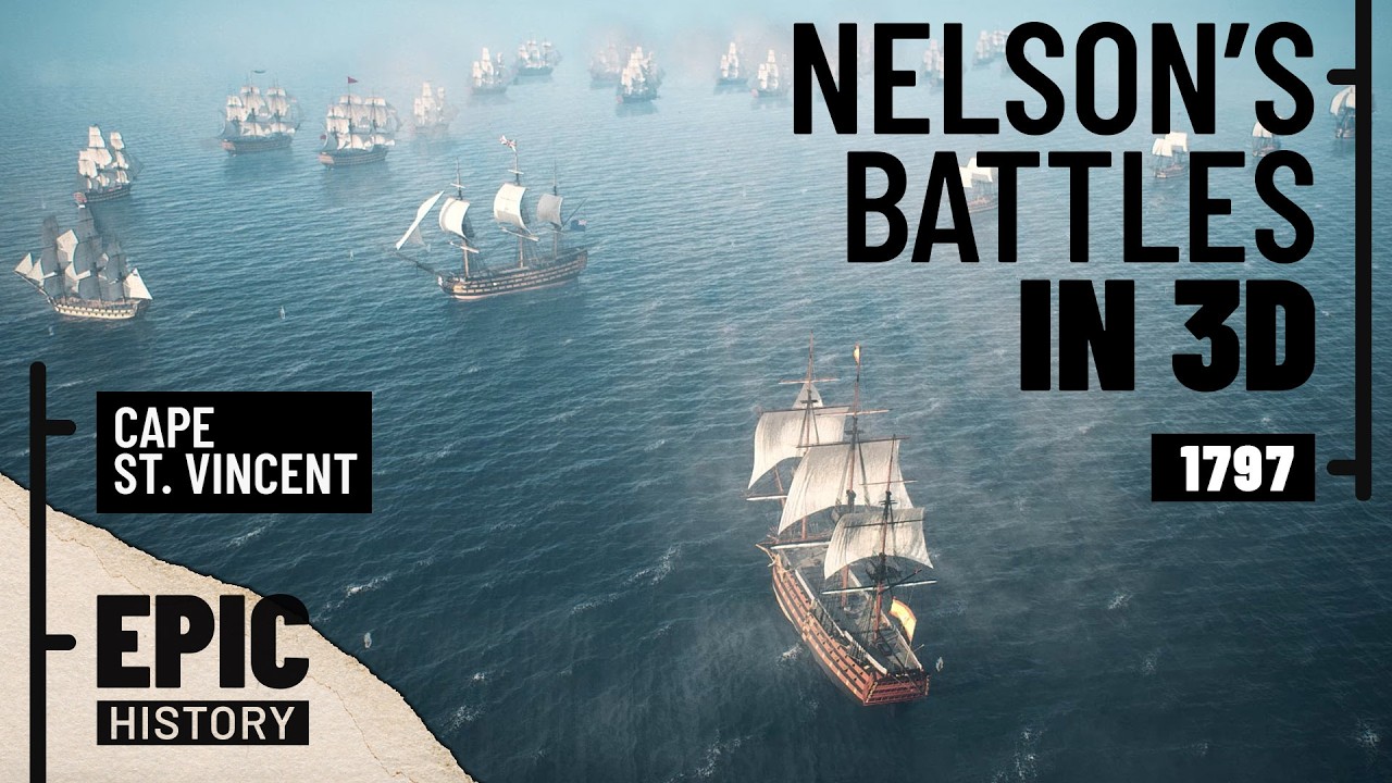 Nelson's Battles in 3D Cape St. VincentNelson’s Cape St. Vincent ...