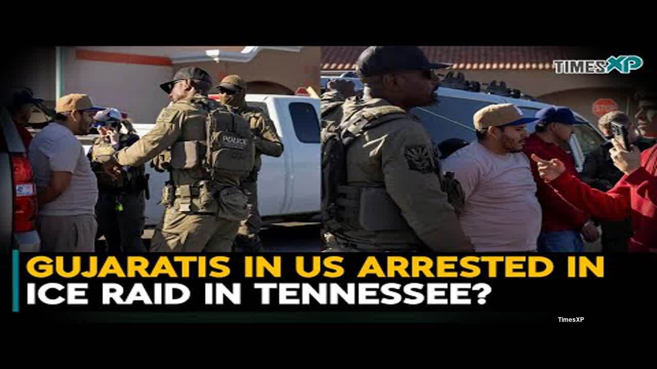 Indian-Origin Gujaratis in the US arrested in ICE raid in Tennessee?