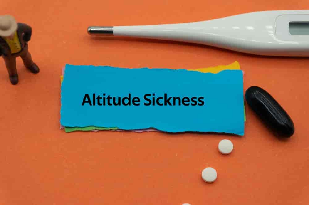 Altitude Sickness: Types, Causes, Symptoms and Treatment