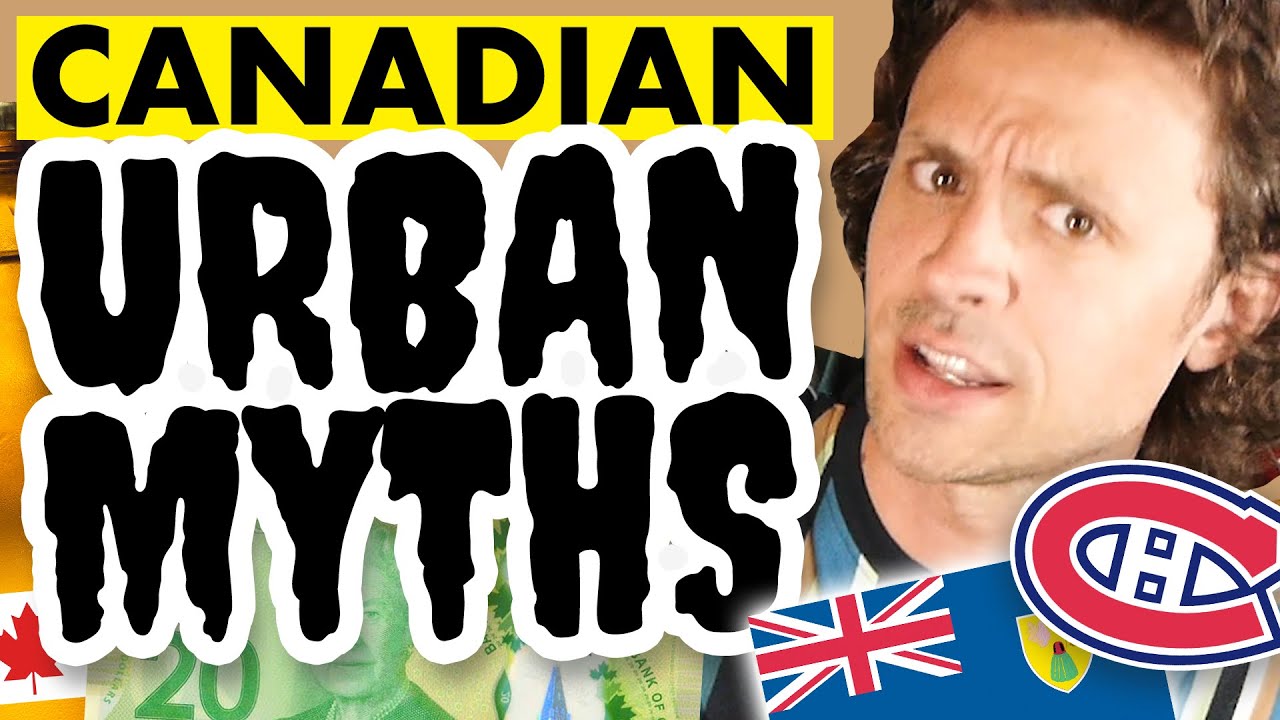 Debunking the Most Common Canadian Myths