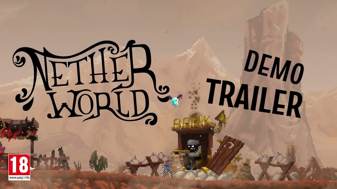NetherWorld Official Demo Trailer