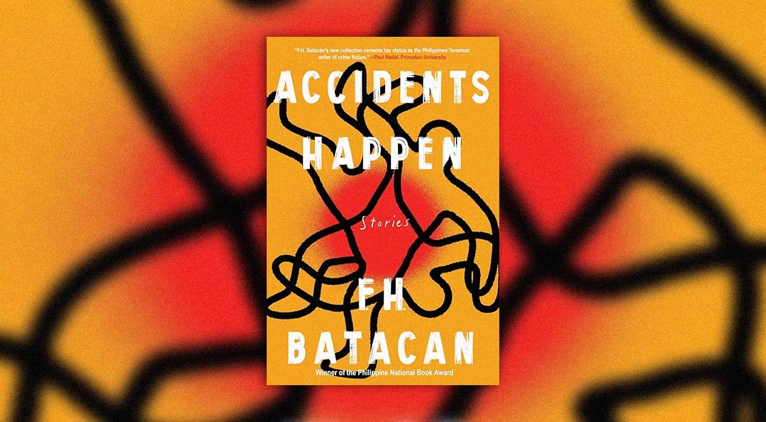 There are no accidents: F.H. Batacan is a fabulous storyteller