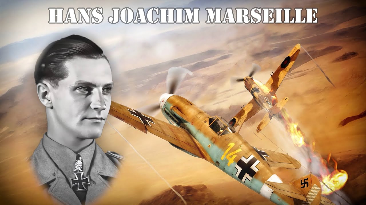 The Pilot who defied Hitler - Hans Joachim Marseille