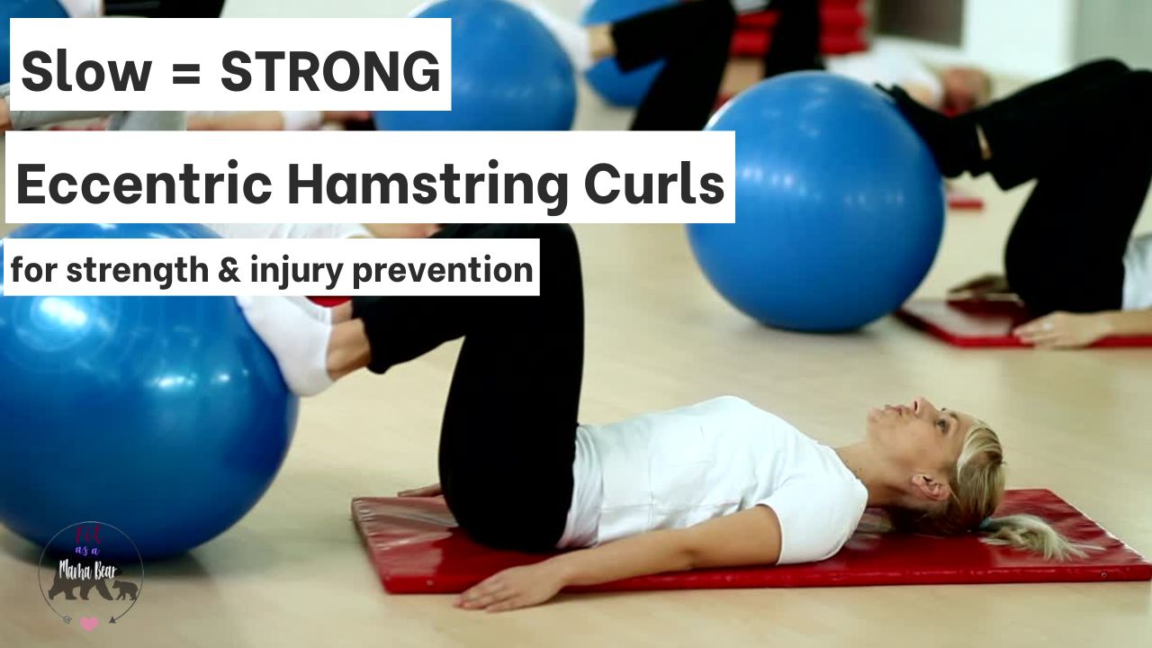 Eccentric Hamstring Curls to Build Strength & Prevent Injury