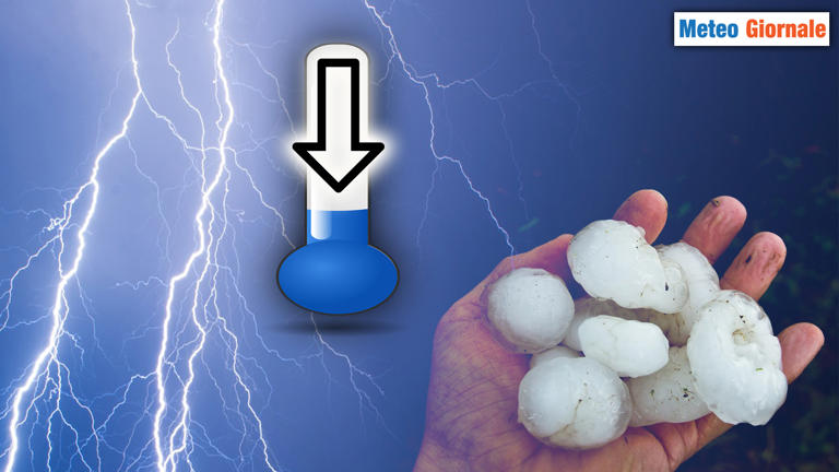 Meteo: Forti Temporali , Grandine e Temperature giù