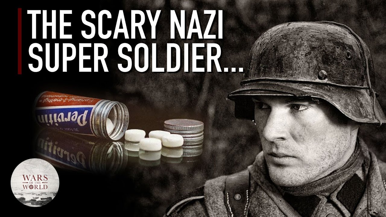 The Drugs That Built Super Nazi Soldiers in WW2