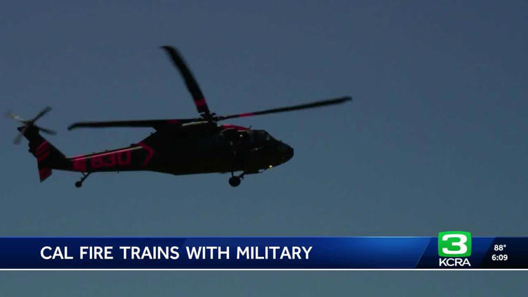 Cal Fire trains with military partners ahead of wildfire responses