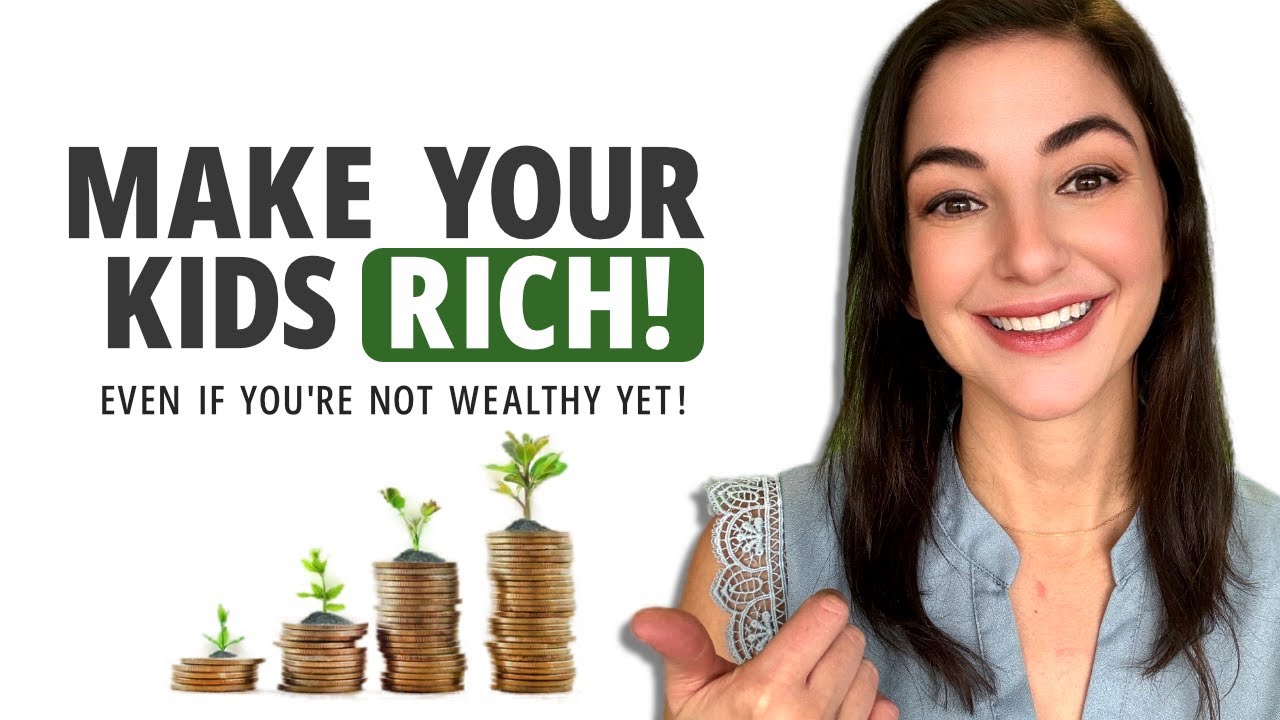 4 Secrets to Make Your Kids Rich (Even If You Start Small!)