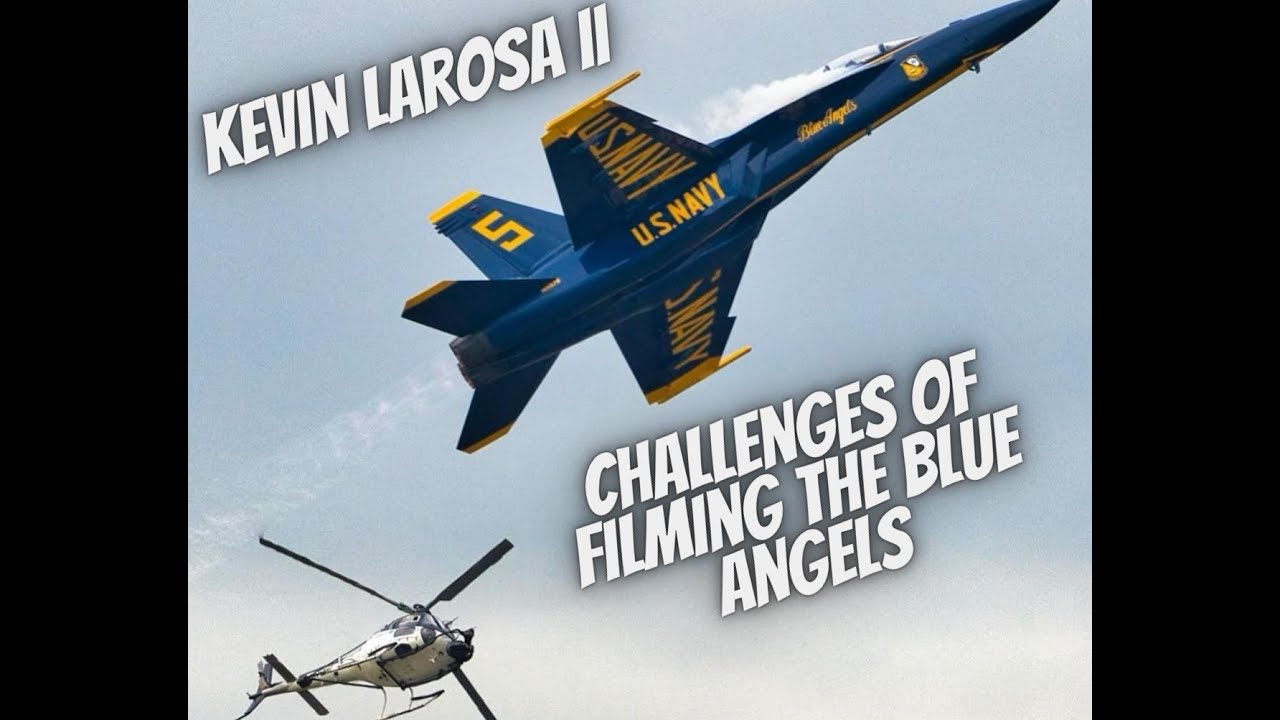 Behind the Scenes Filming the Blue Angels IMAX