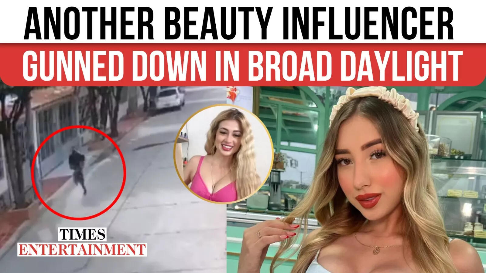 Columbian Model Shot Dead Just Days After Mexican Influencer's Livestream Shootout