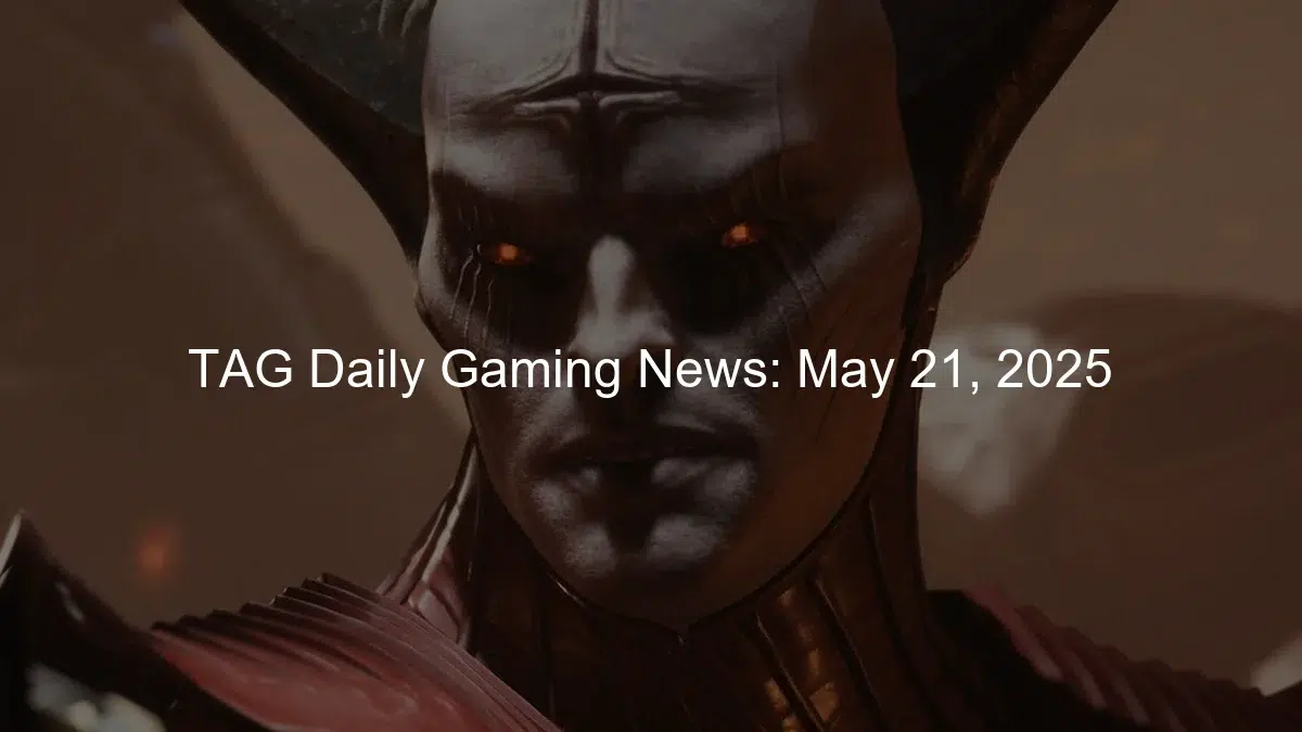 May 21, 2025: Doom: The Dark Ages Breaks Records & Witcher 4’s Ciri Praised