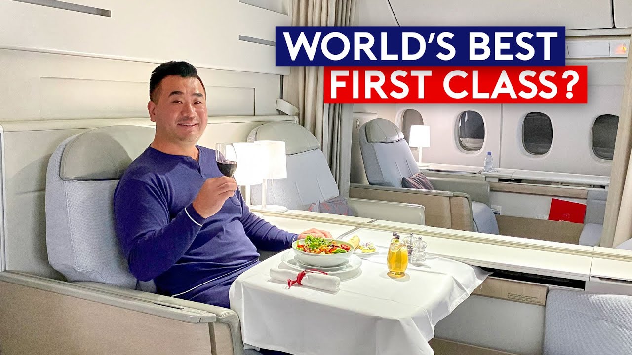 World’s Best First Class Experience