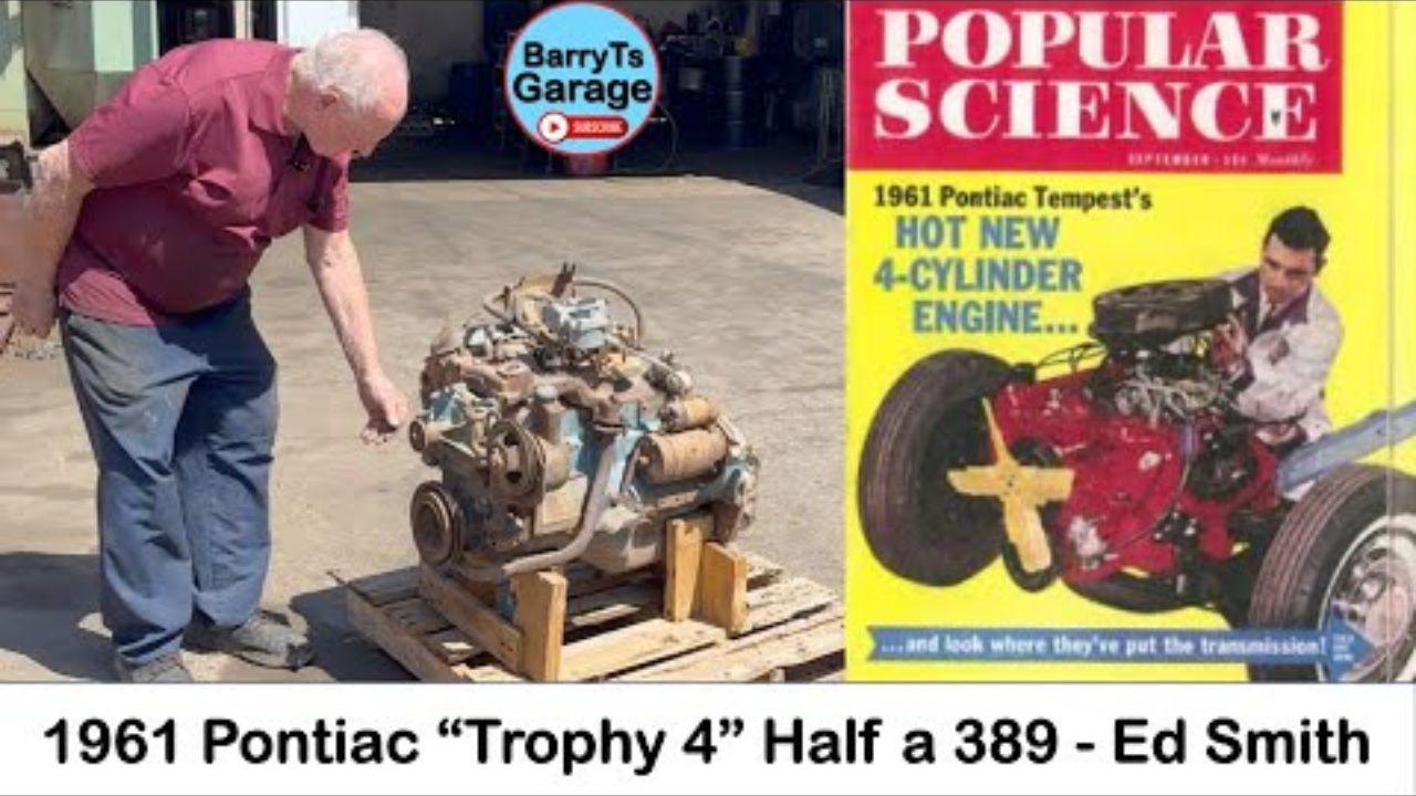 Ed’s 1961-1963 Pontiac “Trophy 4” Engine to Rebuild – Ed Smith with Barry T