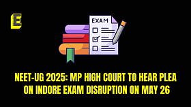 NEET-UG 2025: MP High Court to hear plea on Indore exam disruption ...