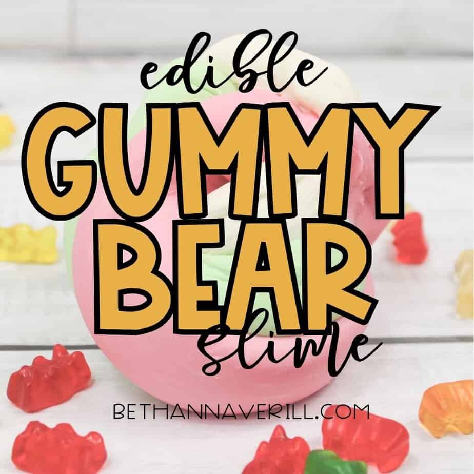 Edible Gummy Bear Slime