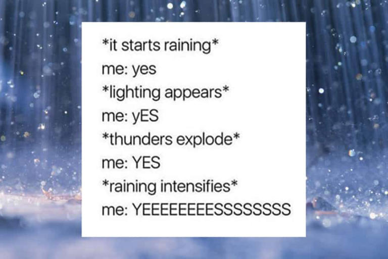 30 Funny Rainy Day Memes To Get You Through The Grey Into Summer