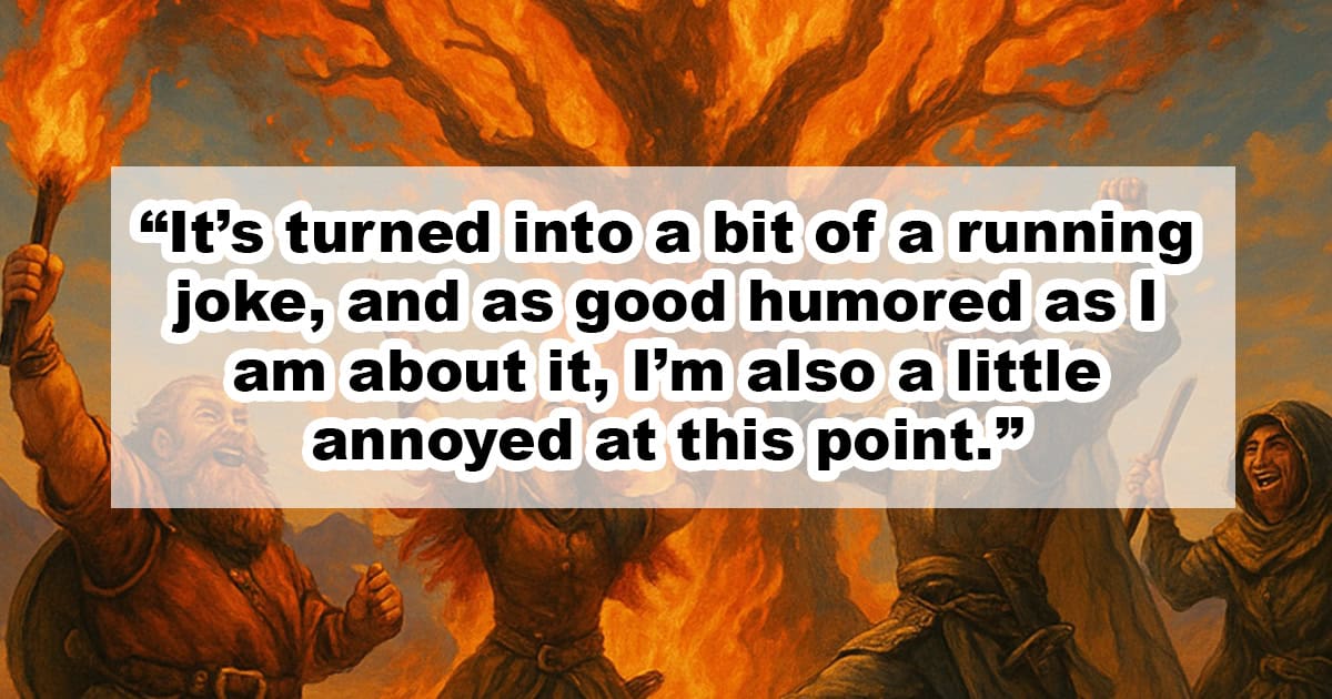 Roll For Arson: D&D Players Try To Burn Down A Sacred Tree, DM Isn't Having It