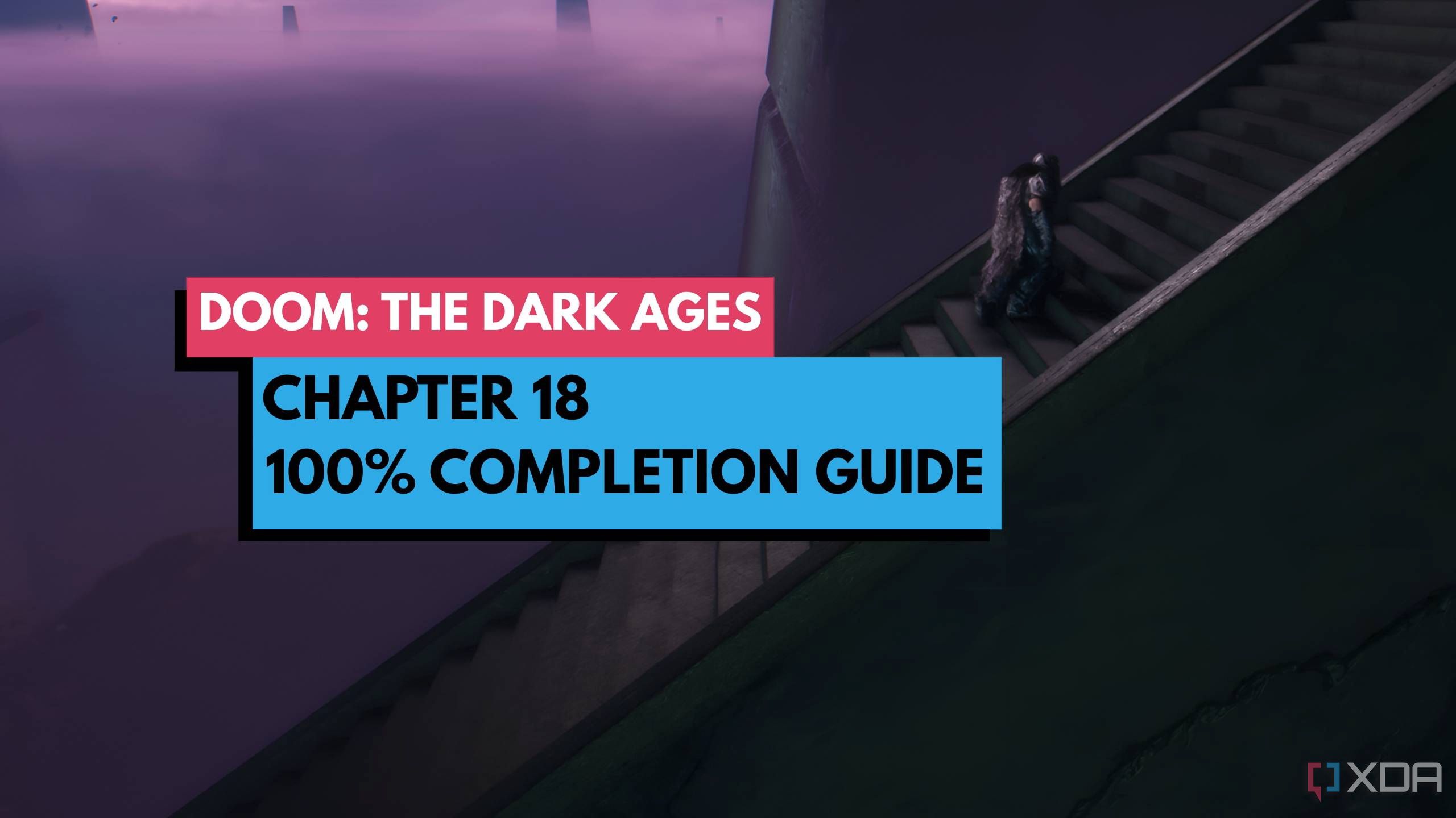 DOOM: The Dark Ages, chapter 18 — All secrets and collectibles