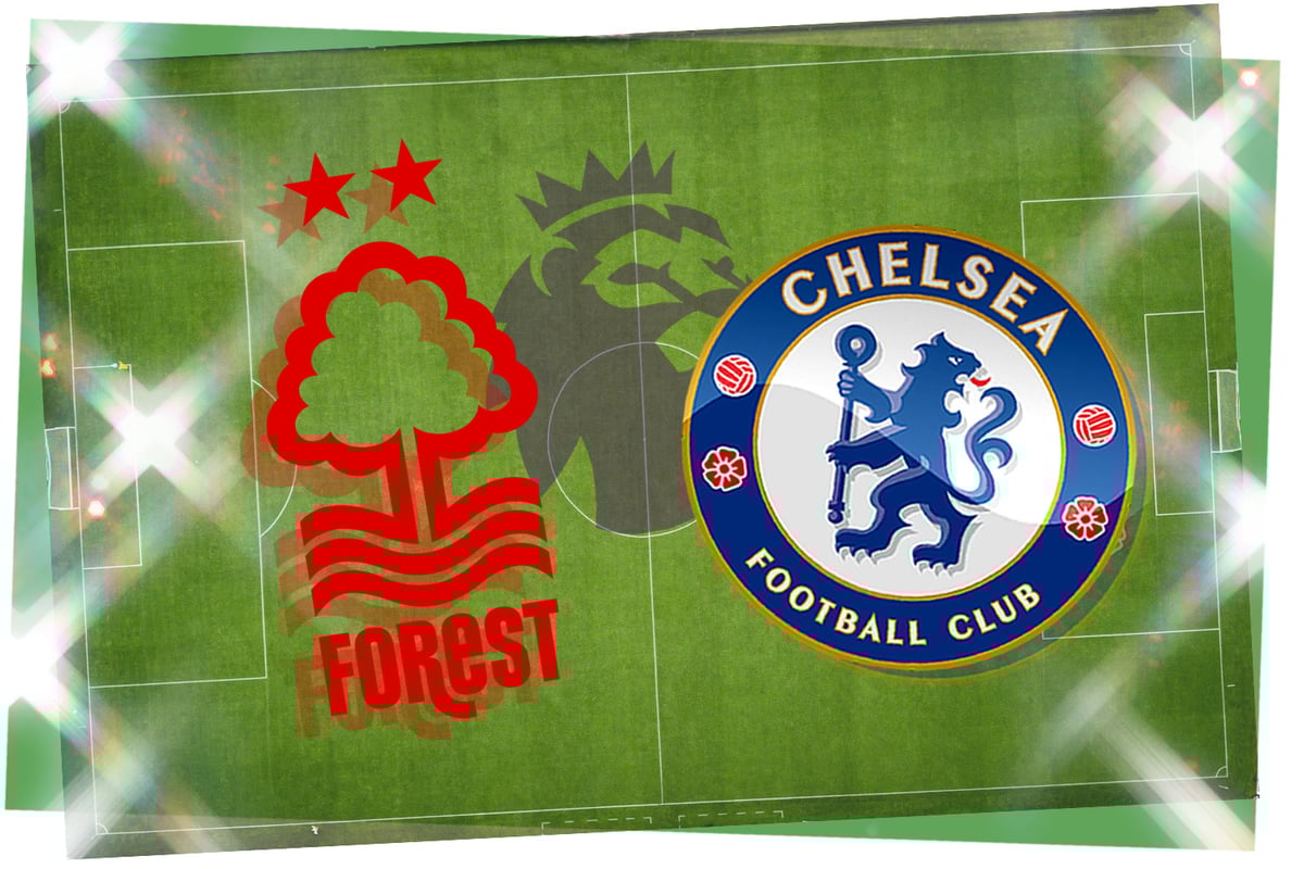 Nottingham Forest vs Chelsea: Prediction, kick-off time, team news, TV ...