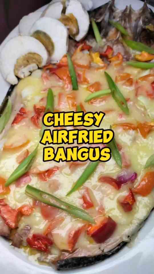 Cheesy Air-Fried Bangus Recipe – Quick and Easy
