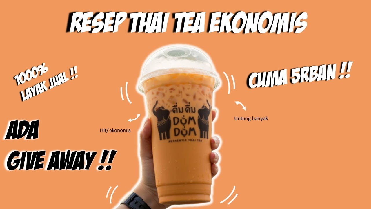 Rahasia Sukses Thai Tea Harga 5 Ribu Dengan Untung Jutaan