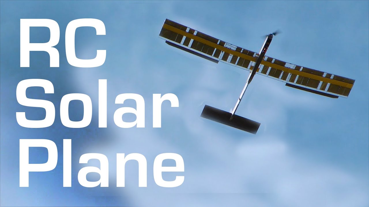 SOLAR Powered RC FPV Plane Build and Maiden - RCTESTFLIGHT