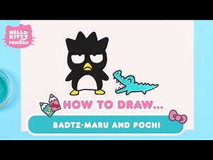 How to Draw Badtz-maru + Pochi | Hello Kitty Crafts