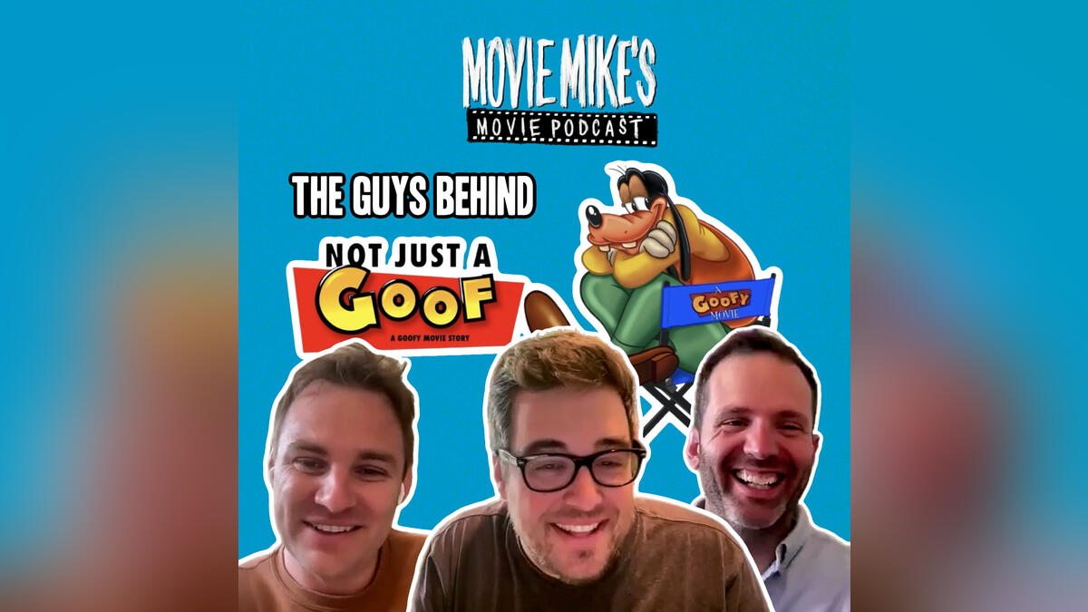 MOVIE MIKE: How An Indie Doc About ‘A Goofy Movie’ Made It to Disney+ with