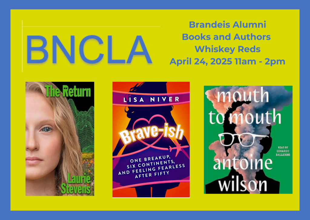 BRAVE-ish at Brandeis University Alumni Books and Authors Spring Event 2025