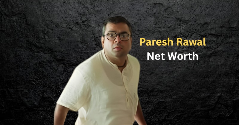 Paresh Rawal's net worth: Hera Pheri star's lavish lifestyle, income, house, wife, kids, career ...