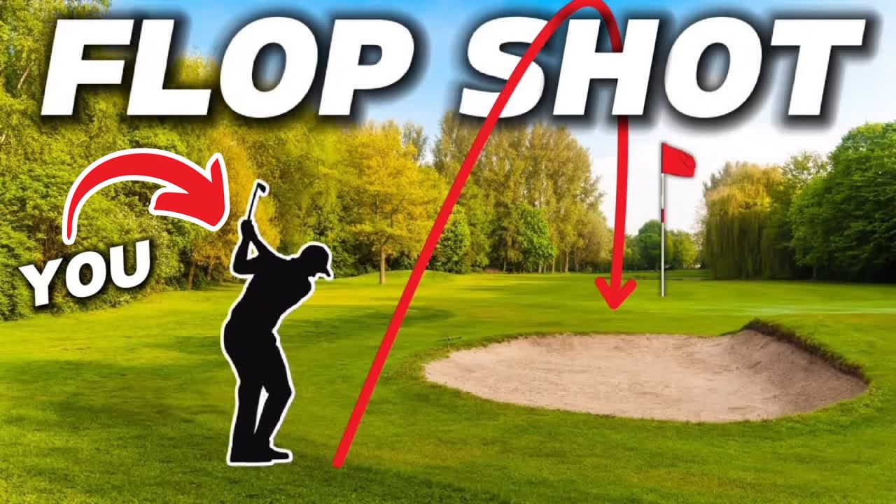 The Best Flop Shot Tutorial