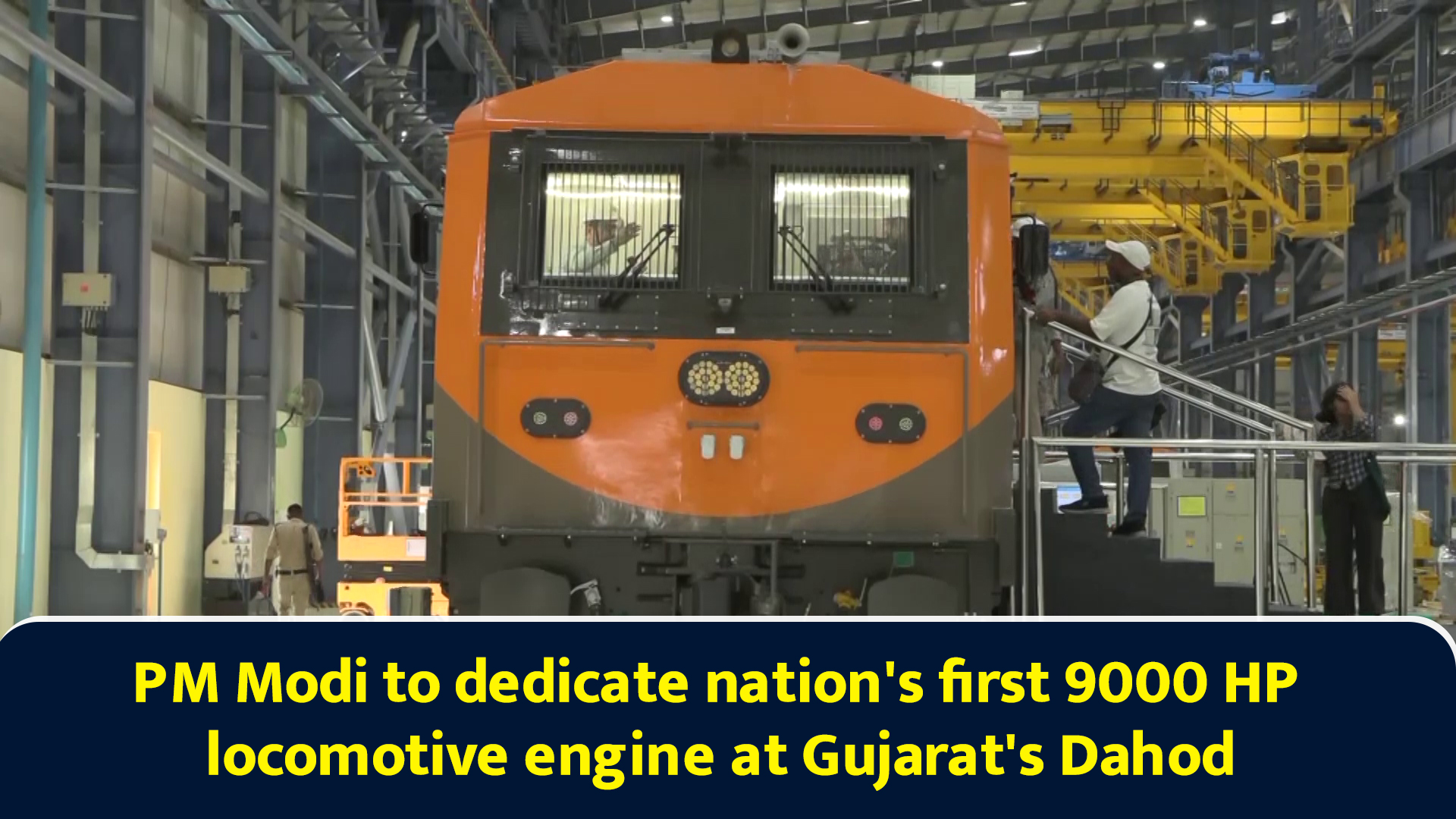 PM Modi to dedicate nation's first 9000 HP locomotive engine at Gujarat ...
