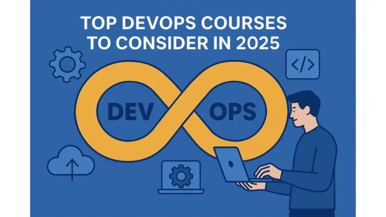 Future-Proof Your Career: Top DevOps Courses to Consider in 2025