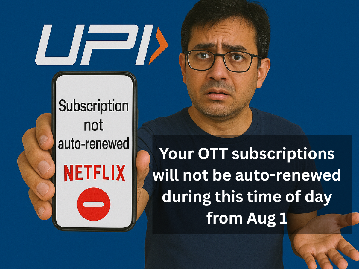 These UPI transactions will face restrictions from August 1, as NPCI introduces new API rules to ...