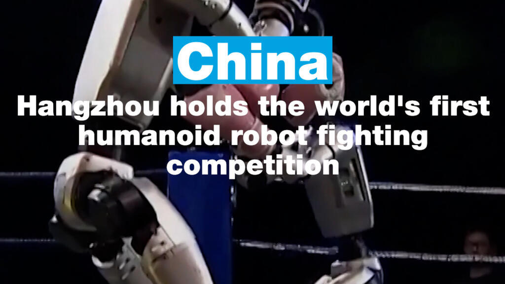 China: Hangzhou holds the world's first humanoid robot fighting competition