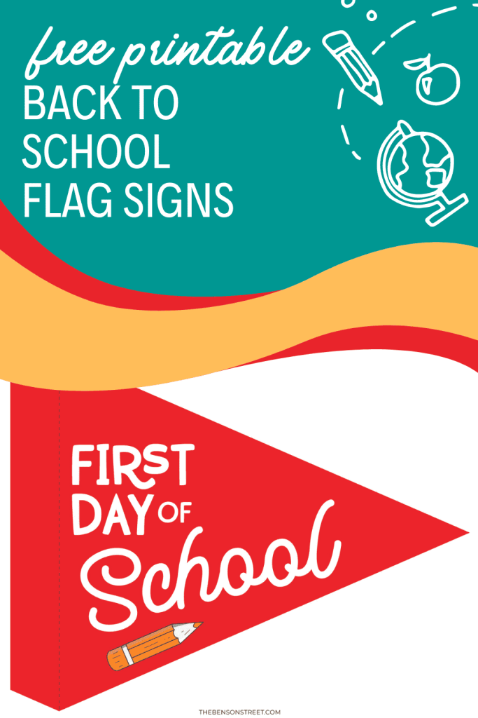 First Day of School Flags: Free Printable Photo Props