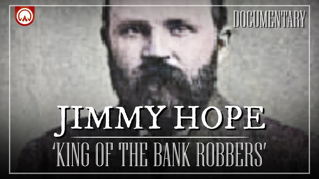 The Untold Story of Jimmy Hope, Wild West’s Master Bank Robber