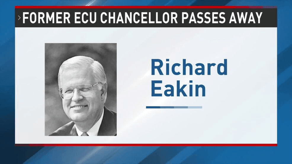 Former ECU Chancellor Richard Eakin dies at 86