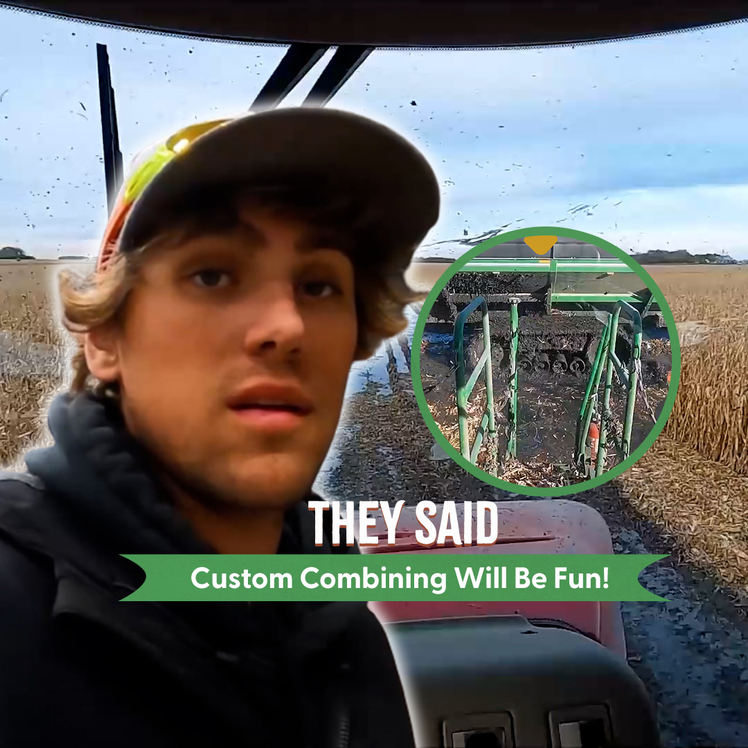 We Made a Mess! Custom Combining 200 Acres