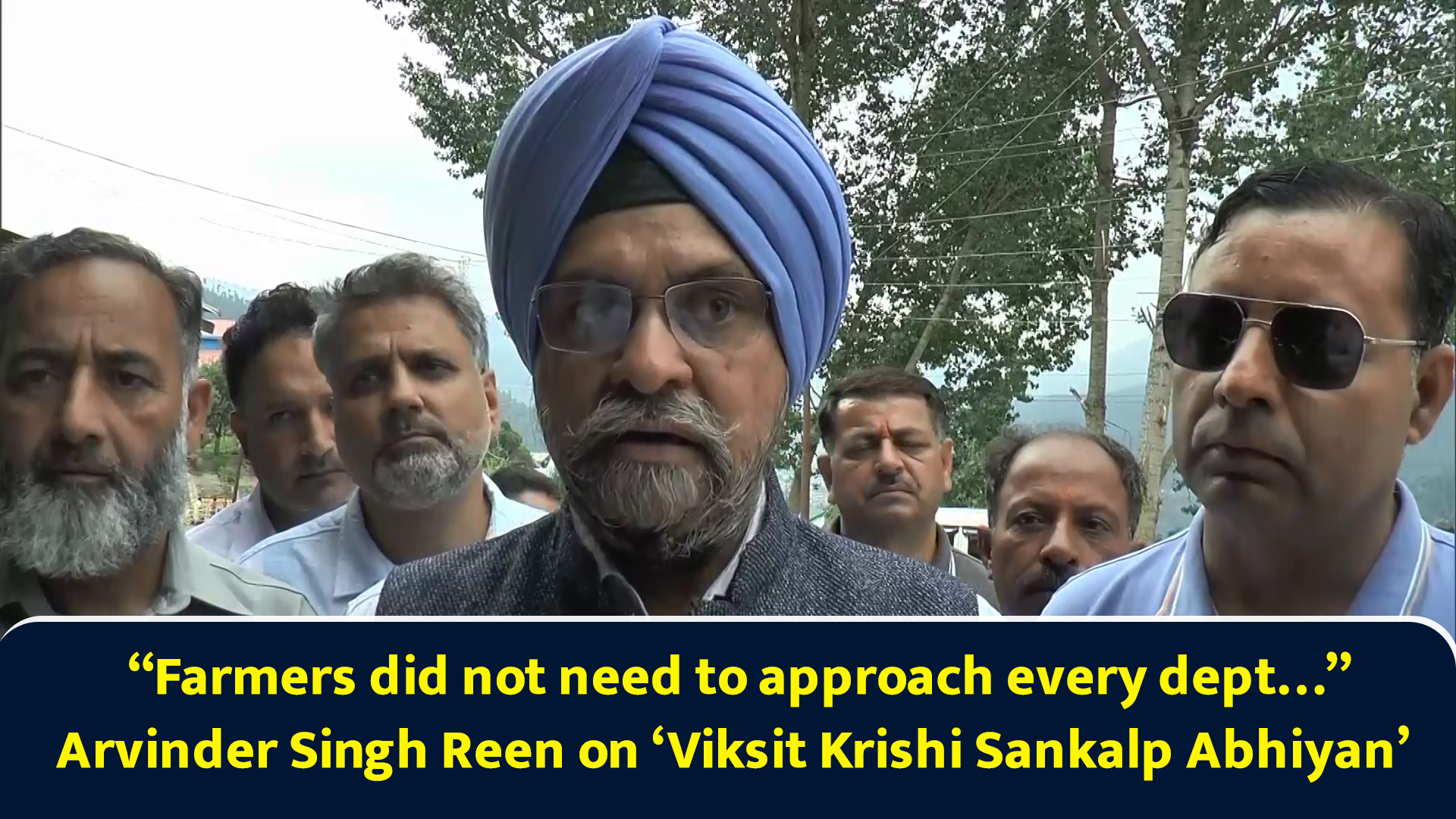 “Farmers did not need to approach every dept…” Arvinder Singh Reen on ‘Viksit Krishi Sankalp ...