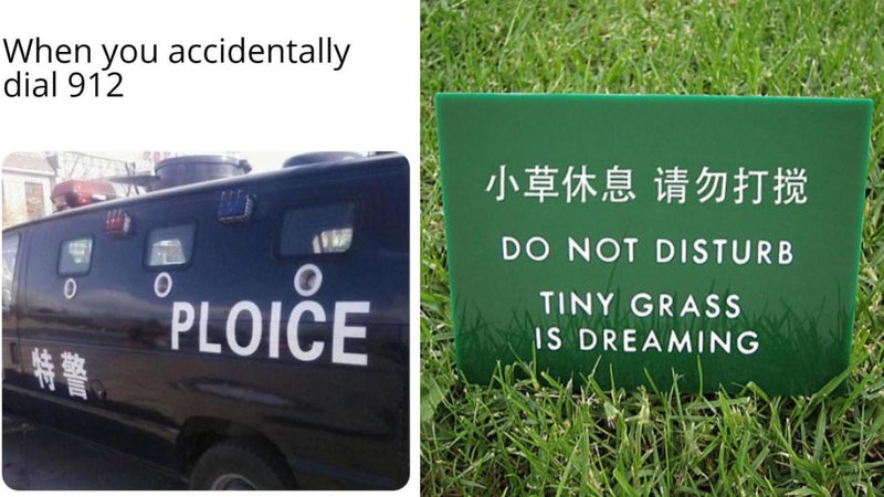 14 Hilarious Mistranslations Of People Attempting English
