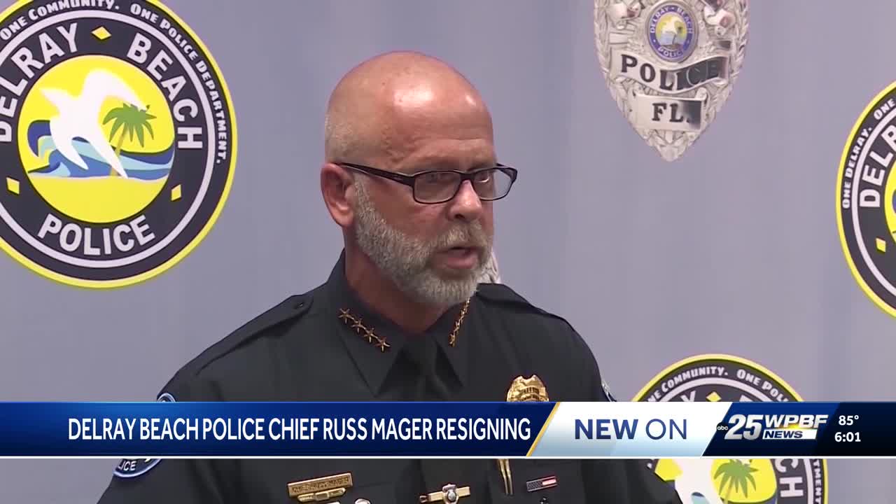 Delray Beach Police Chief Russ Mager resigns