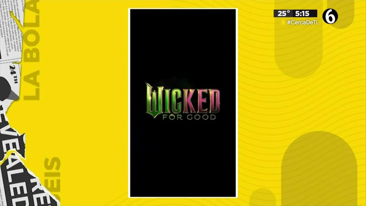 Revelan trailer de 'Wicked'