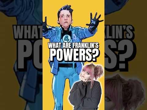 What Are Franklin Richards' Powers? | Fantastic Four: First Steps