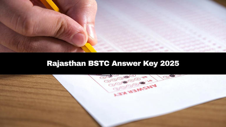 Rajasthan BSTC Provisional Answer Key 2025 To Be Out Today At ...
