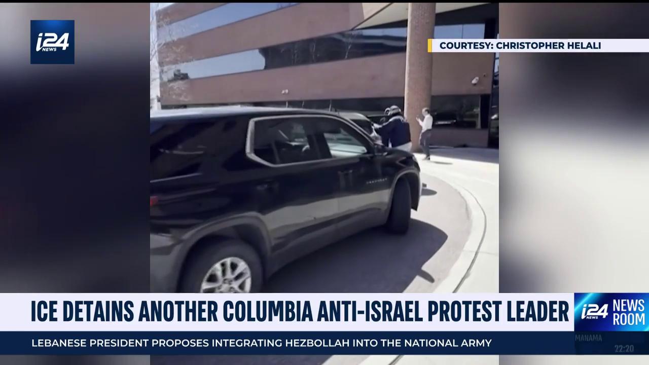 ICE detains another Columbia anti-Israel protest leader