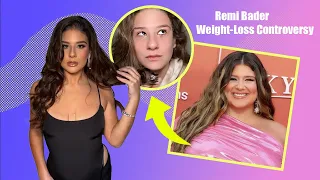 Remi Bader | The Truth About Her Weight Loss