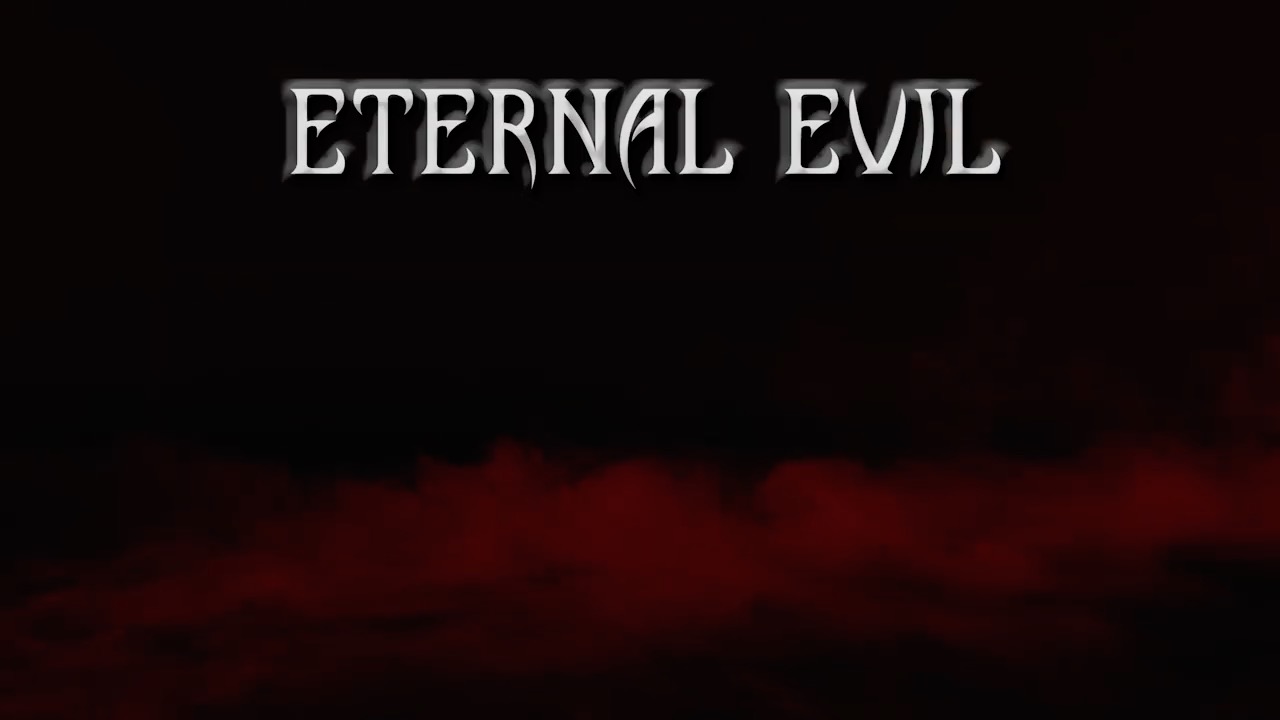 Eternal Evil Official Console Launch Trailer