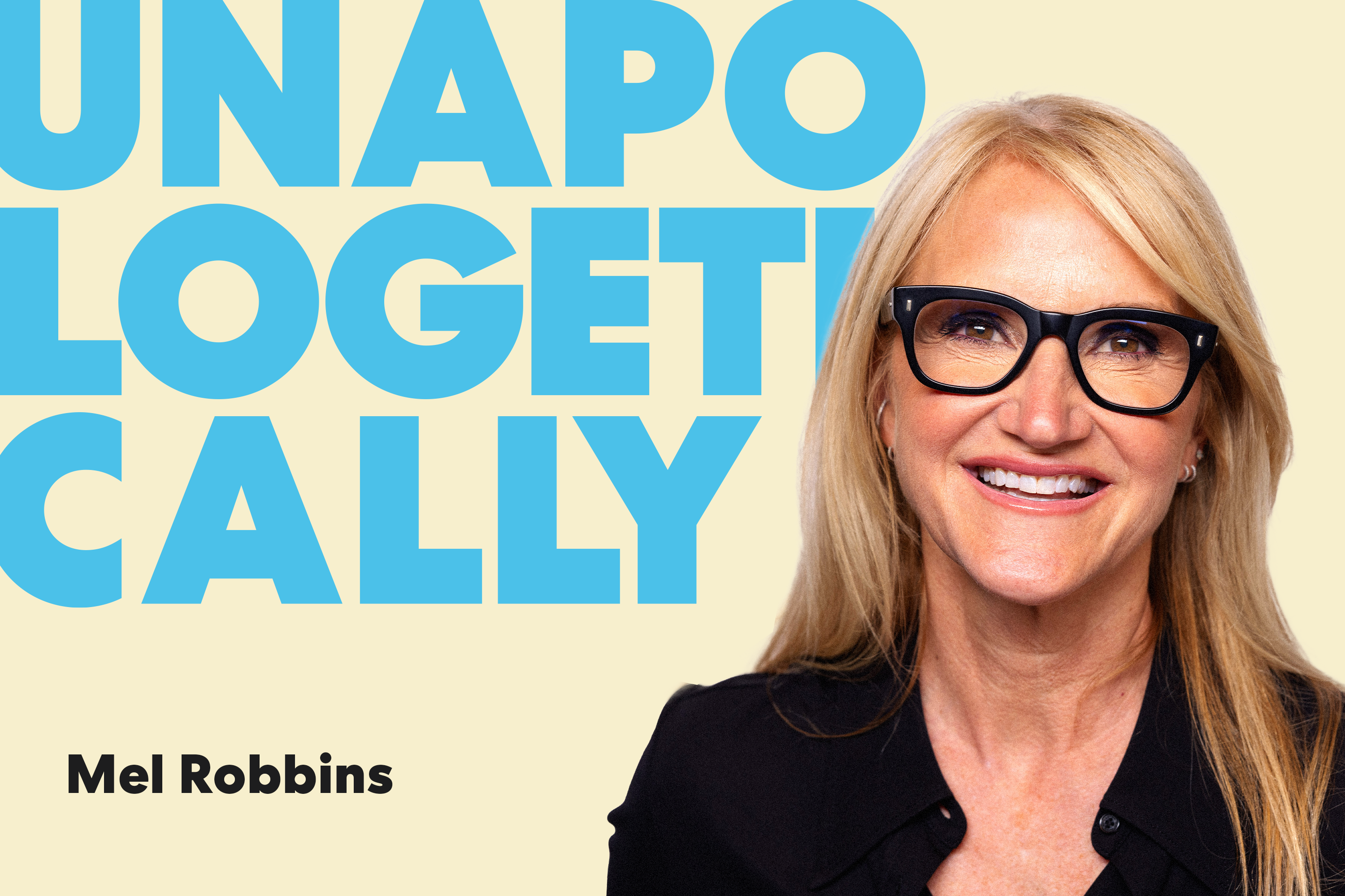 Mel Robbins’s ‘let them’ theory is changing lives. These 6 magic words ...