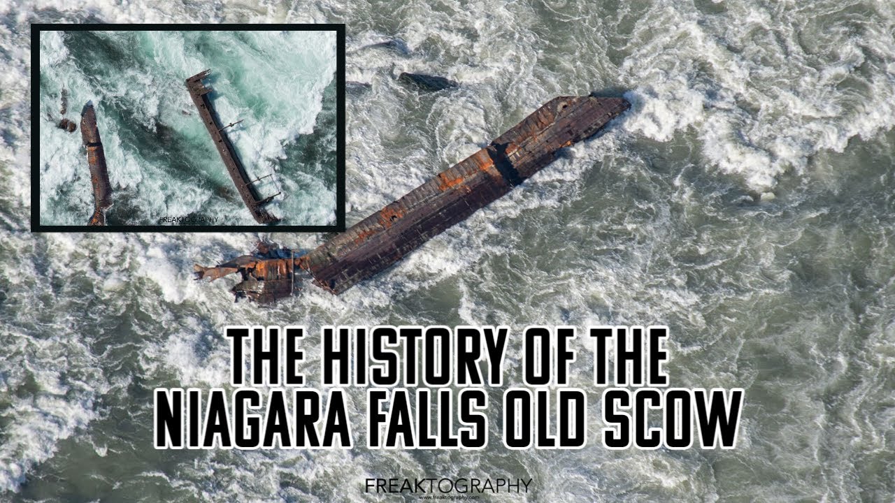 The History of the Niagara Falls Old Scow — Now & Then Comparisons